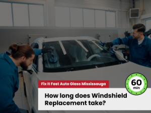 How Long Does Windshield Replacement Take?